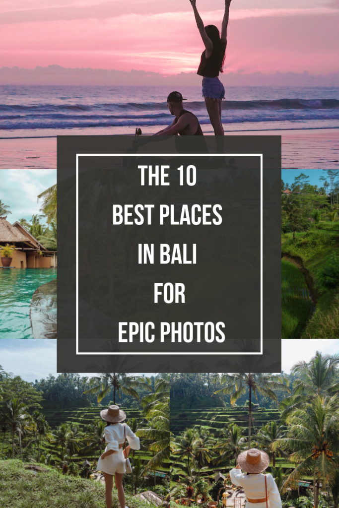The 10 Best Places In Bali For Epic Photos - Bali Indonesia Travel Guide